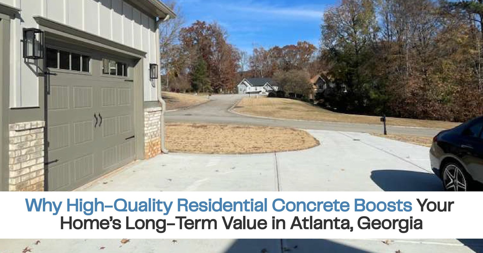 High-Quality Residential Concrete | Concrete Contractor Atlanta GA